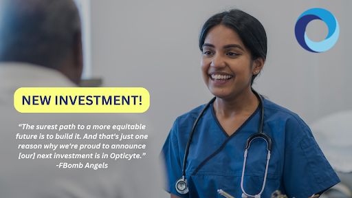 New Investment from FBomb Angels - Opticyte